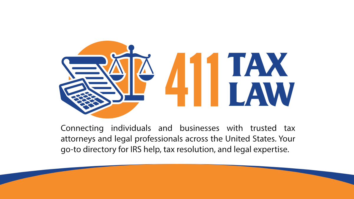 Find Tax Lawyers & Pros | 411 Tax Law Directory